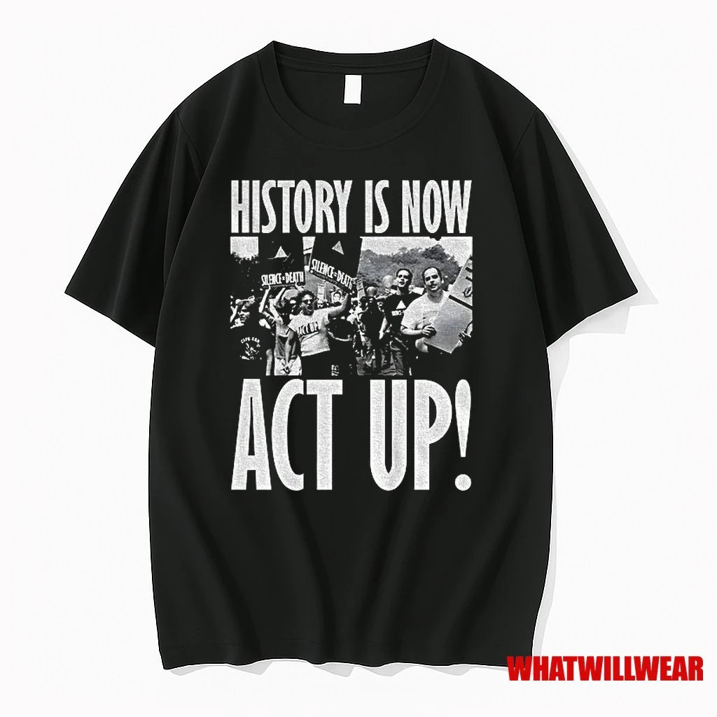 Act Up History Is Now Radical Pride 2025 Shirts - What Will Wear